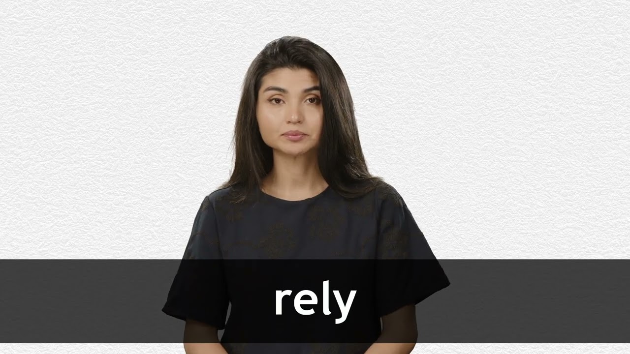 How to pronounce RELY in American English - YouTube