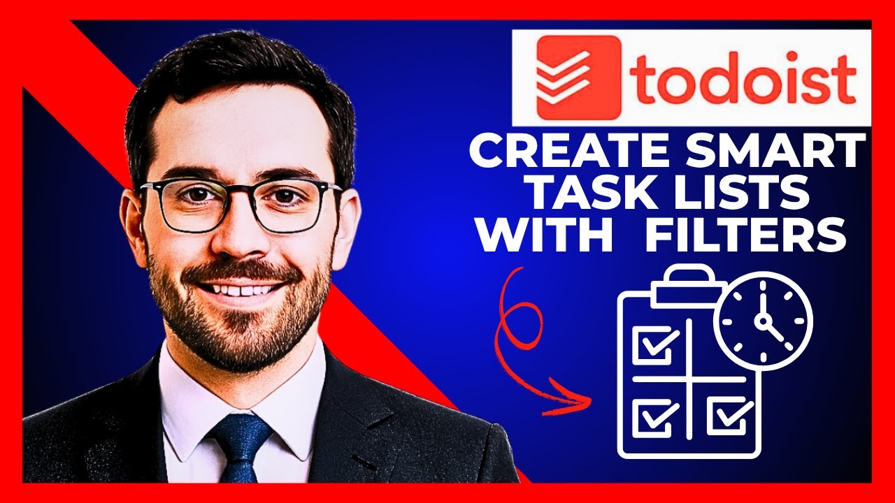 How To Create Smart Task List With Filters On TODOIST (Complete 2025 ...