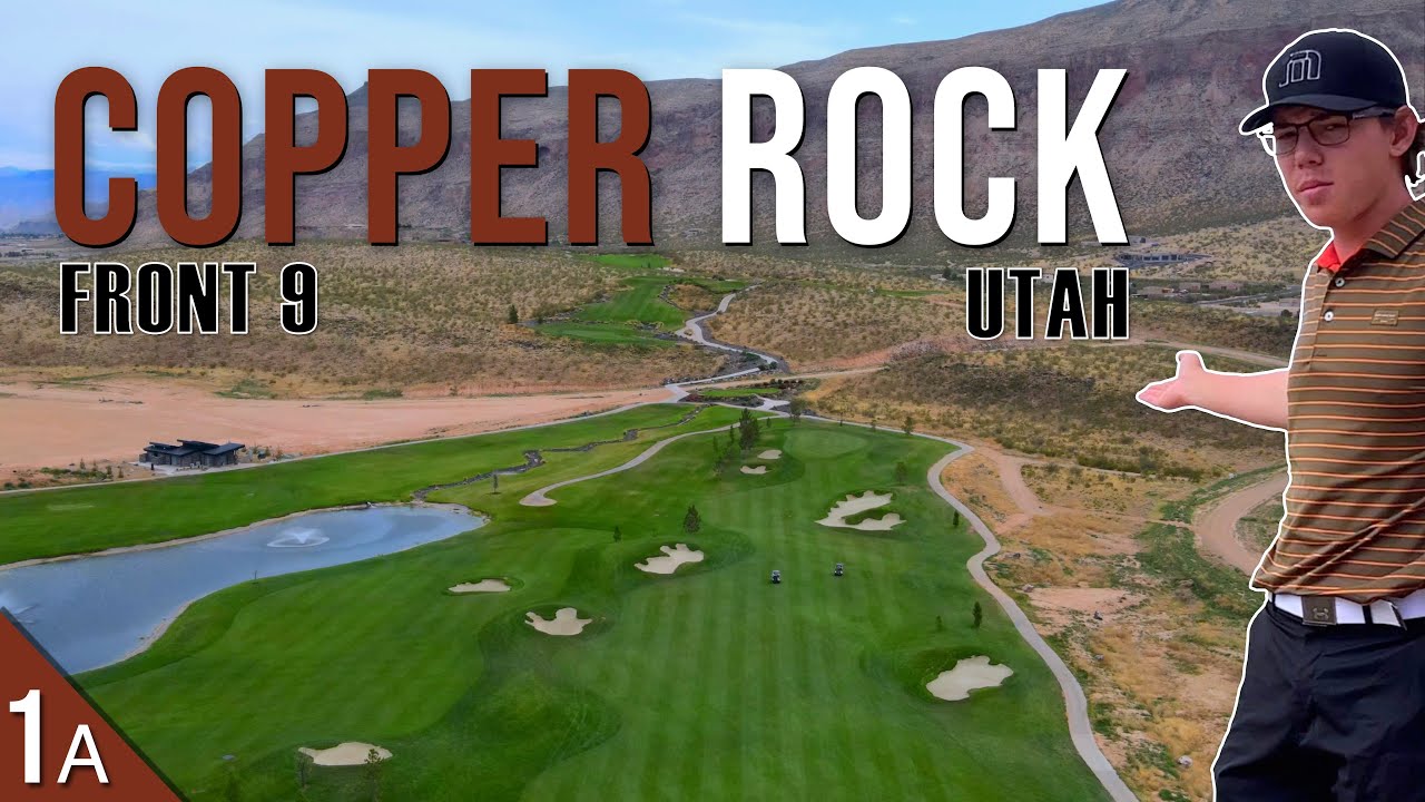A must play in Utah! | Copper Rock, Hurricane, Utah | FRONT 9 - YouTube