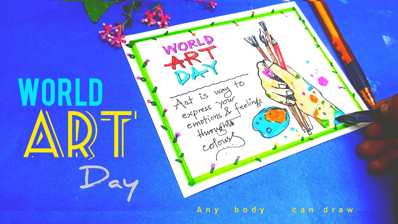 World Art Day drawing || how draw poster for world art day || happy ...
