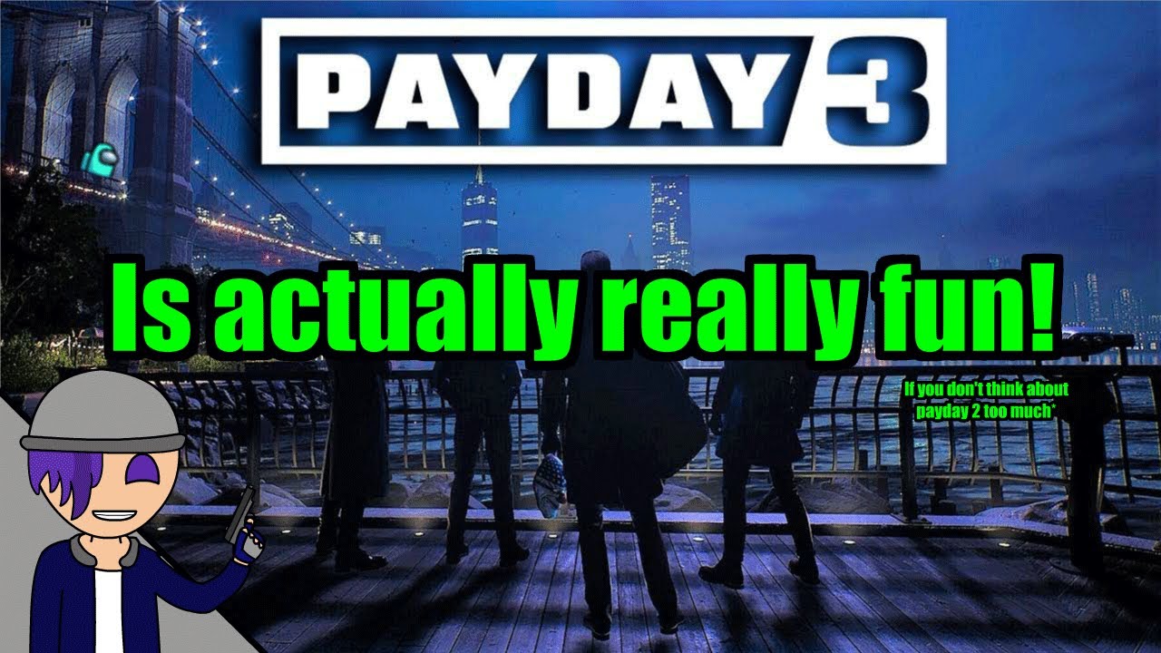 Payday 3 is actually kinda fun - YouTube