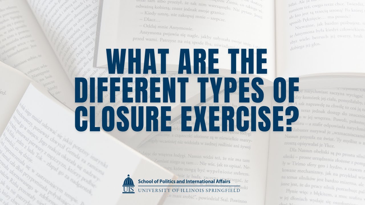 What are the different types of closure exercises? - YouTube