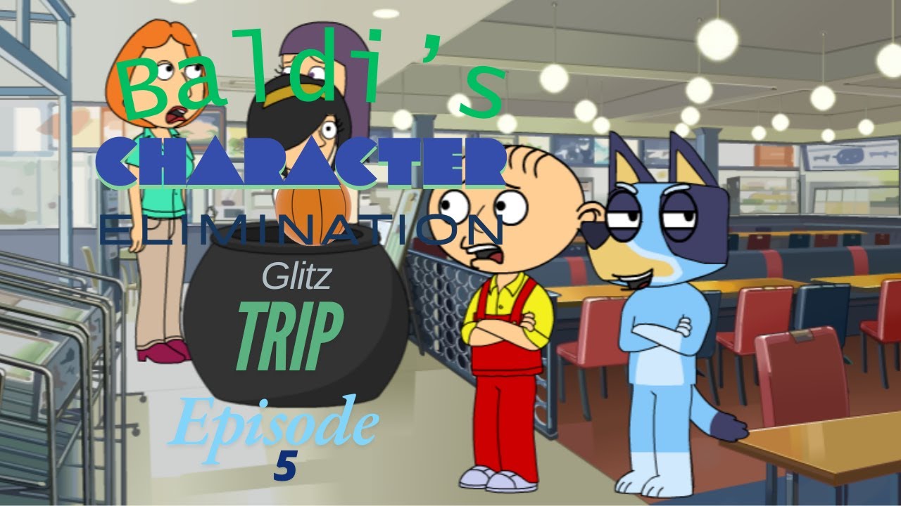 Baldi's Character Elimination Glitz Trip (Episode 5 - Pot of Unwanted ...