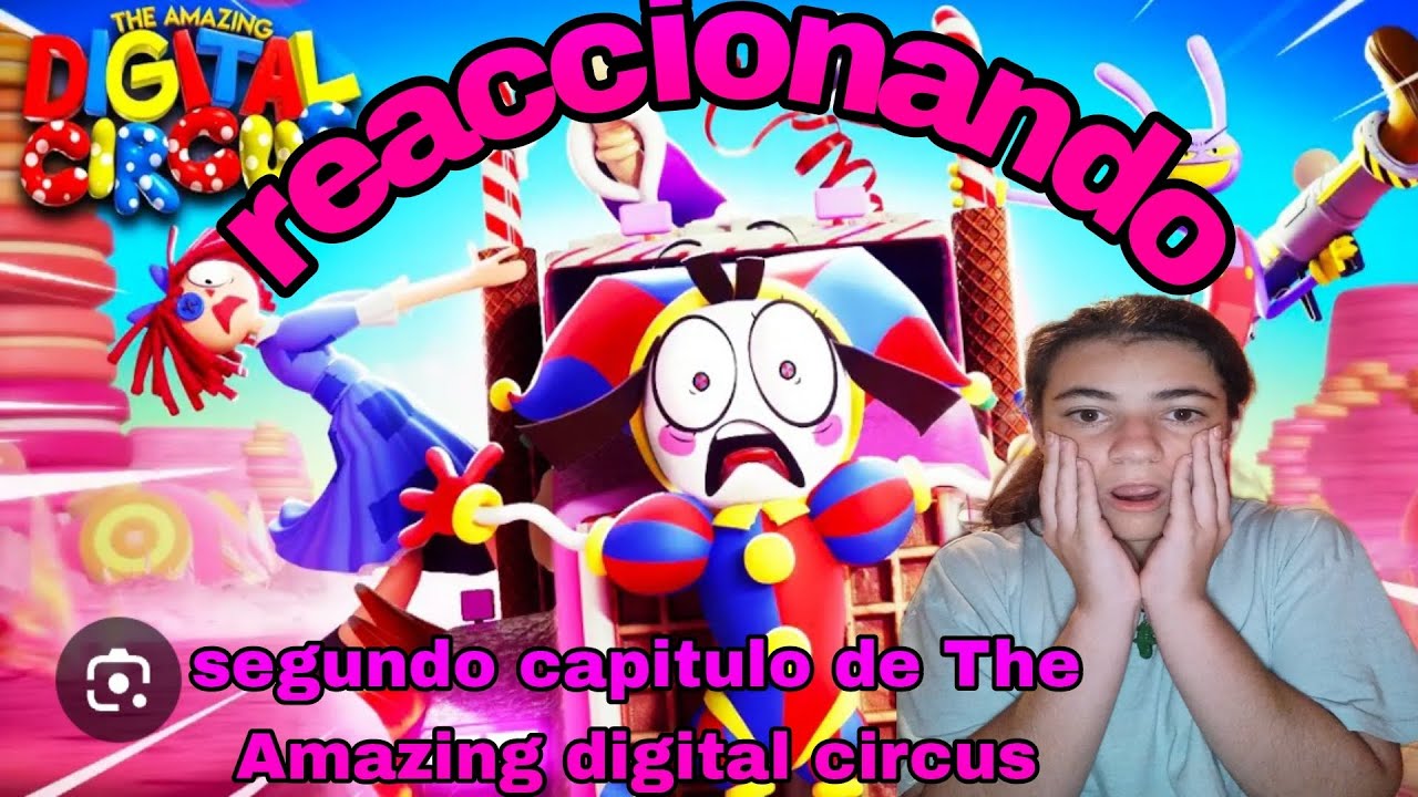 reaccionando por primera vez a The Amazing digital Circus capítulo 2 ...
