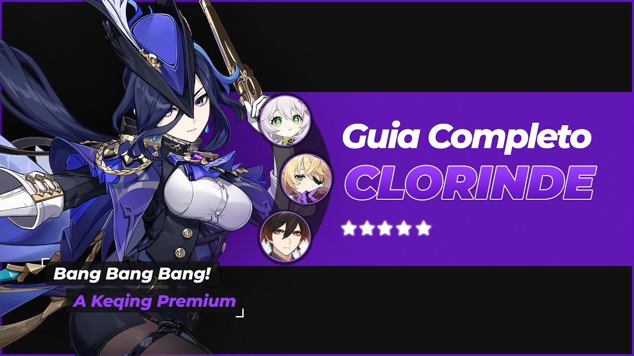 GUIA COMPLETO DA CLORINDE - GENSHIN IMPACT - YouTube