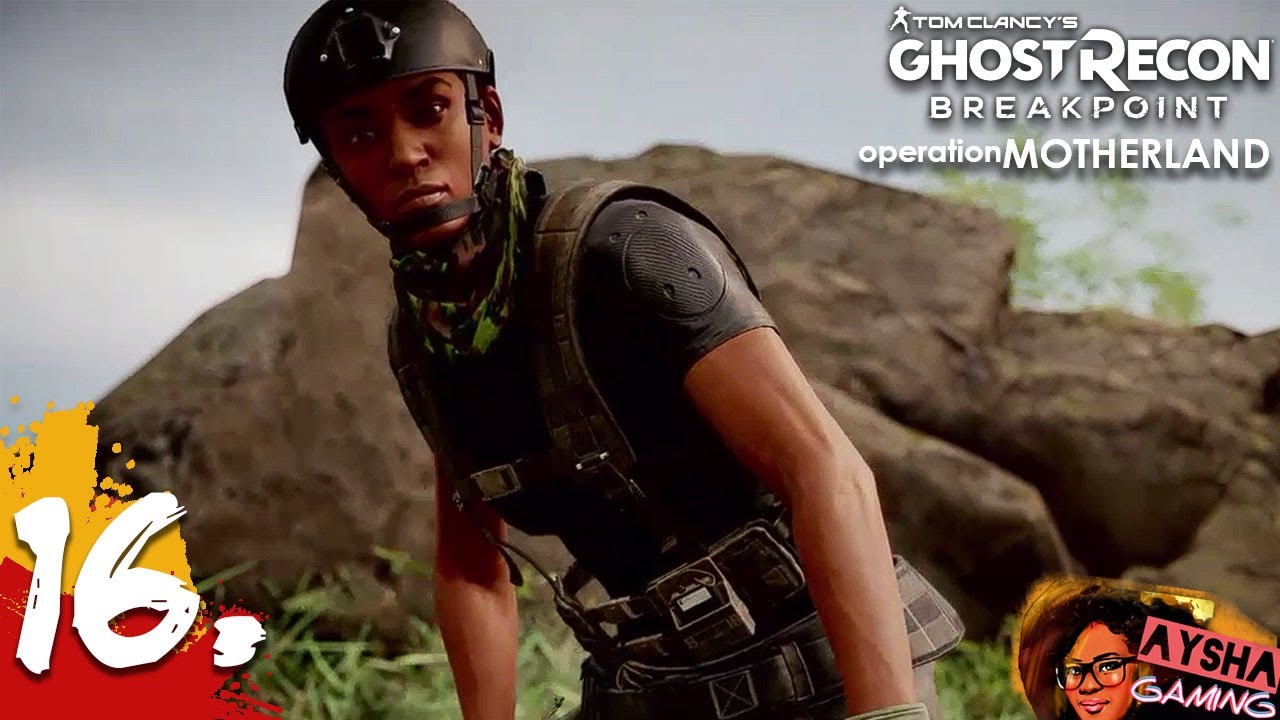 Operation Motherland : Save the Outcasts ! - Ghost Recon Breakpoint (Female Ghost Lead) - YouTube