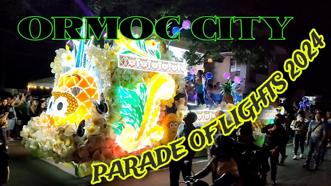 ORMOC CITY PARADE OF LIGHTS 2024 - YouTube