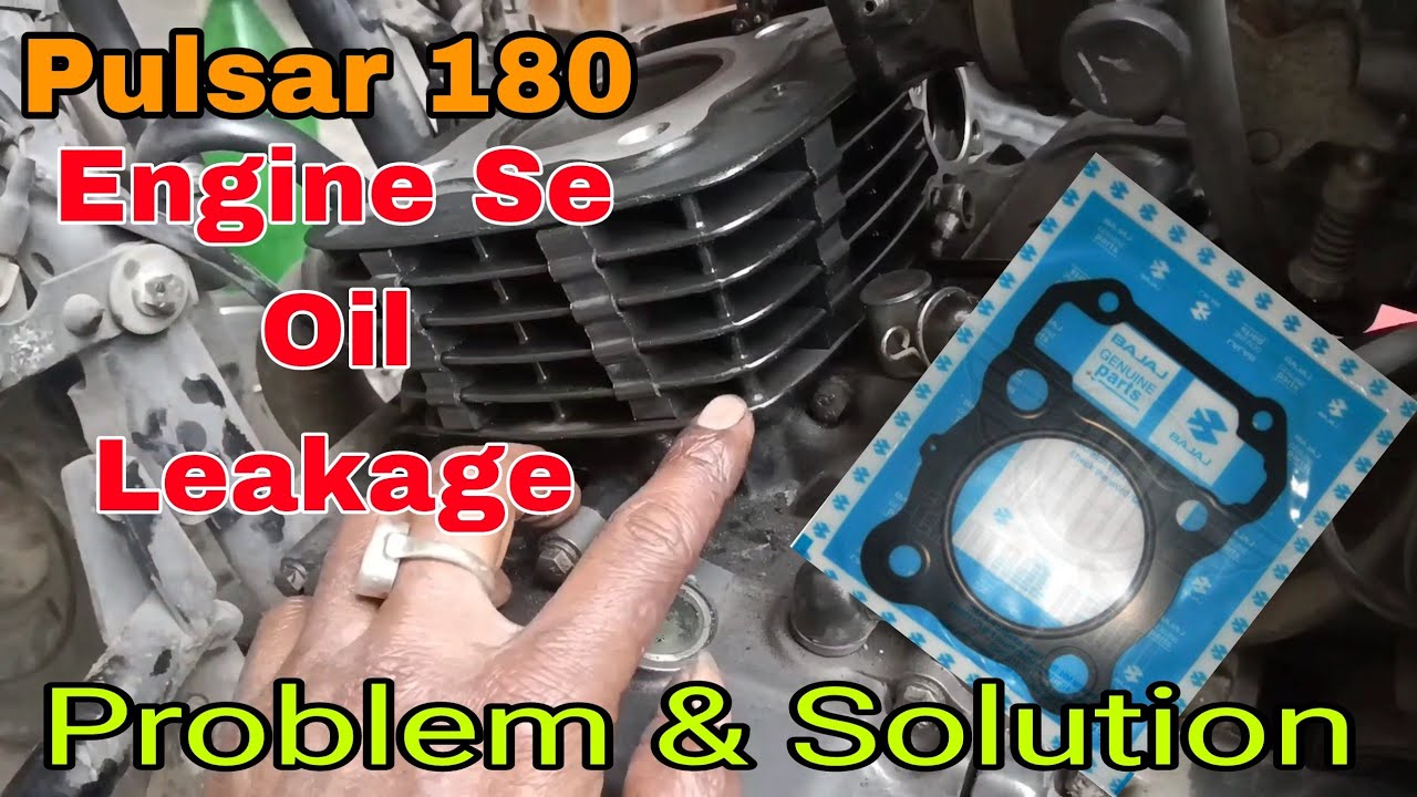 Engine Oil Leakage | Bike Engine Oil Leakage Problem | Pulsar 180 Neon ...