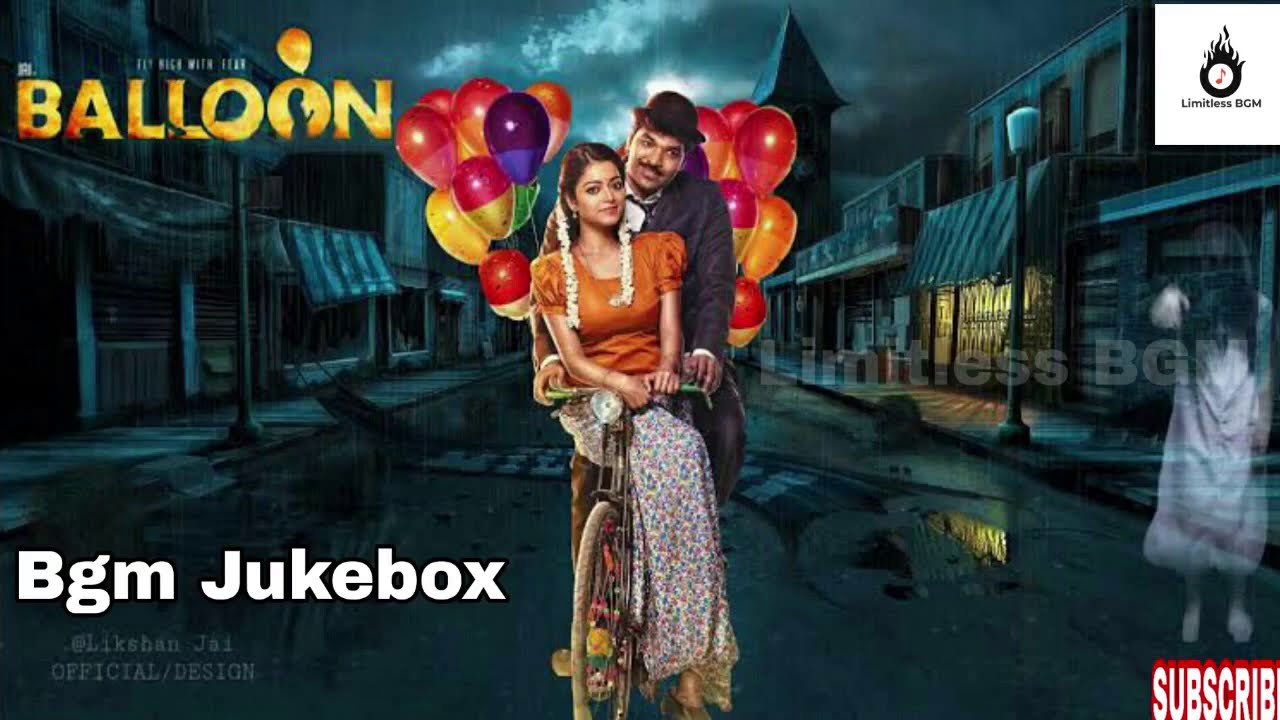 Balloon Movie Full Bgm Jukebox Collection Tamil - YouTube
