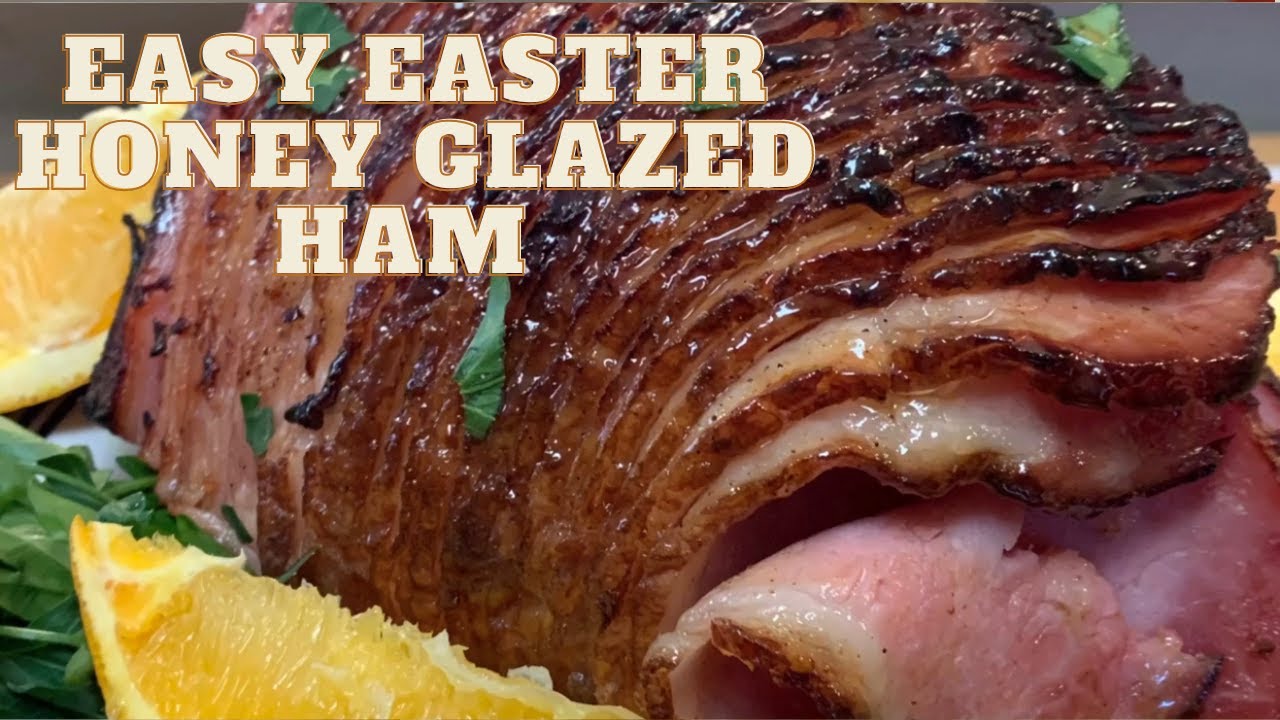 EASY EASTER HONEY GLAZED HAM - YouTube