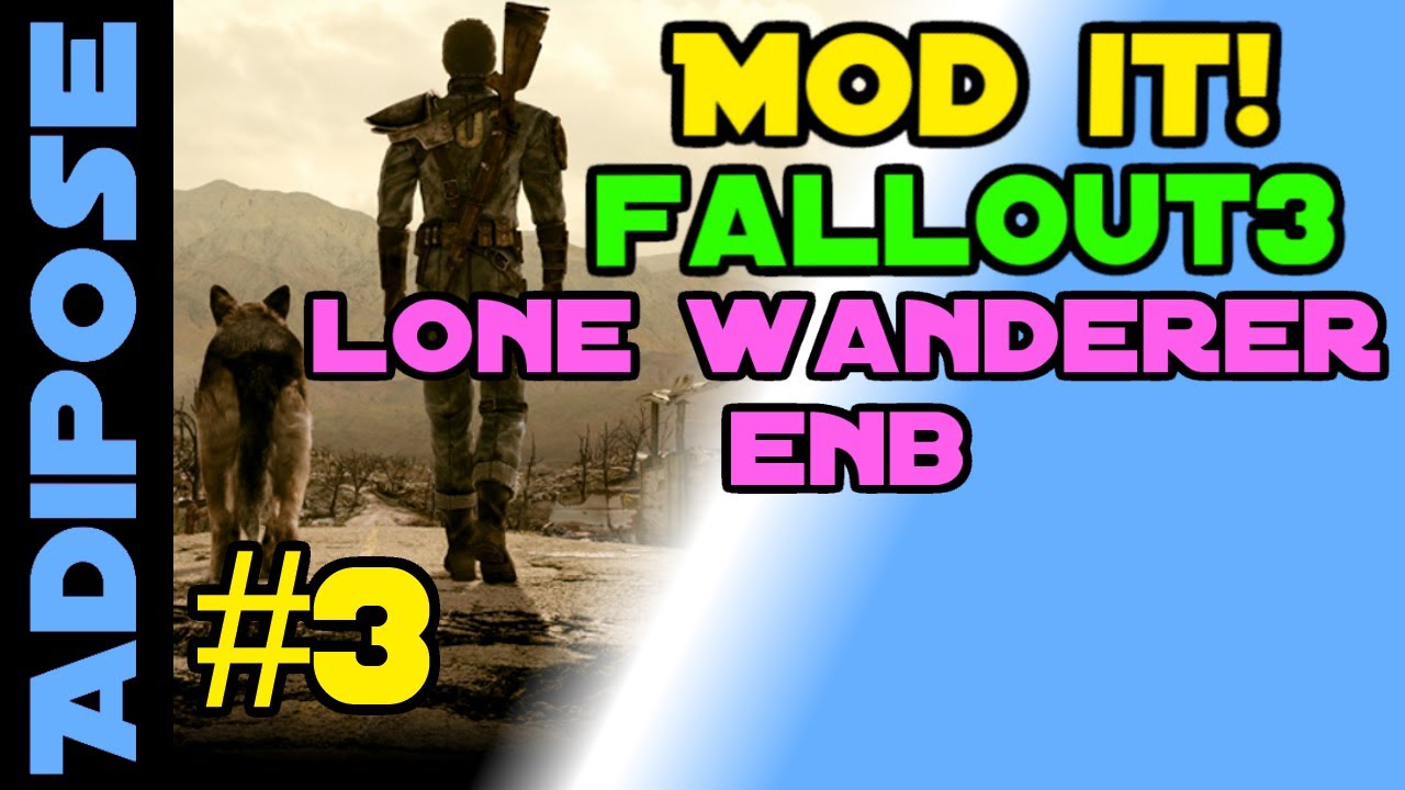 Fallout 3 MOD IT! 3 : Lone Wanderer ENB - YouTube