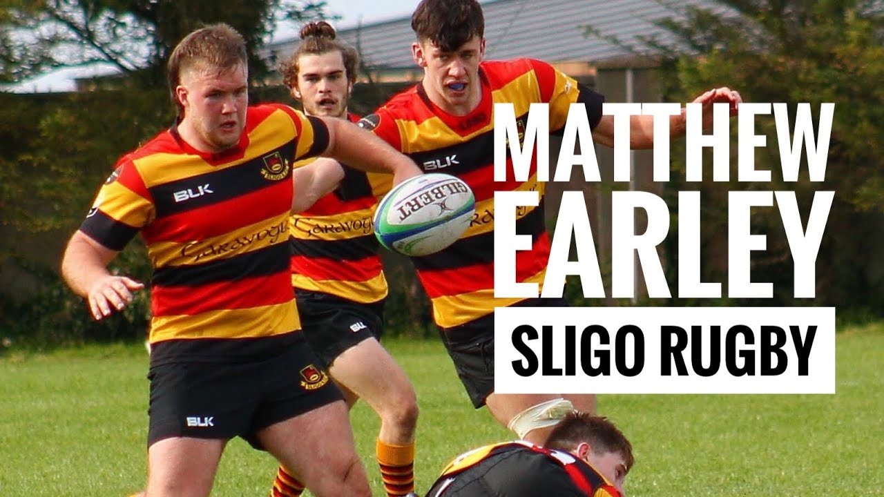 Matthew Earley - Irish Rugby Energia Community Series - Sligo Rugby ...