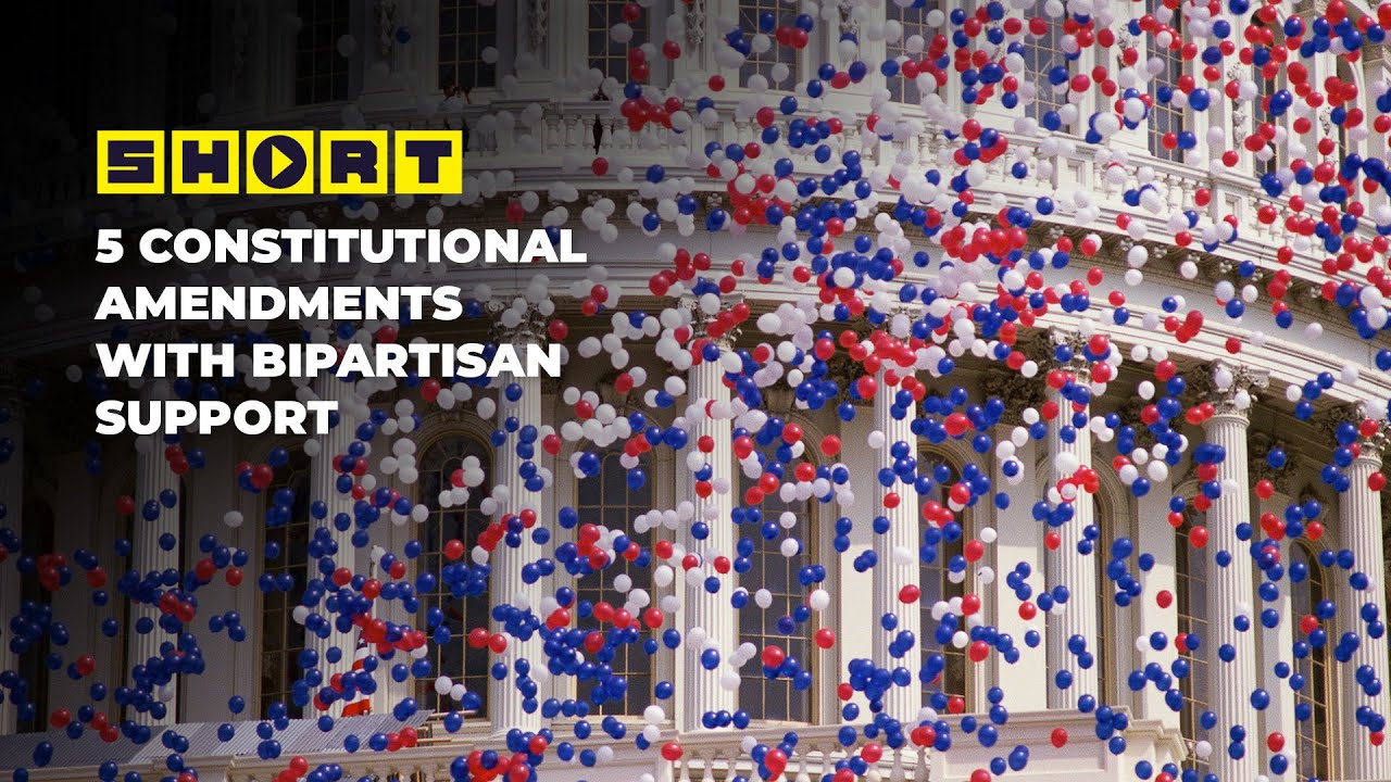 Bipartisan Agreement on 5 Amendments to the U.S. Constitution - YouTube