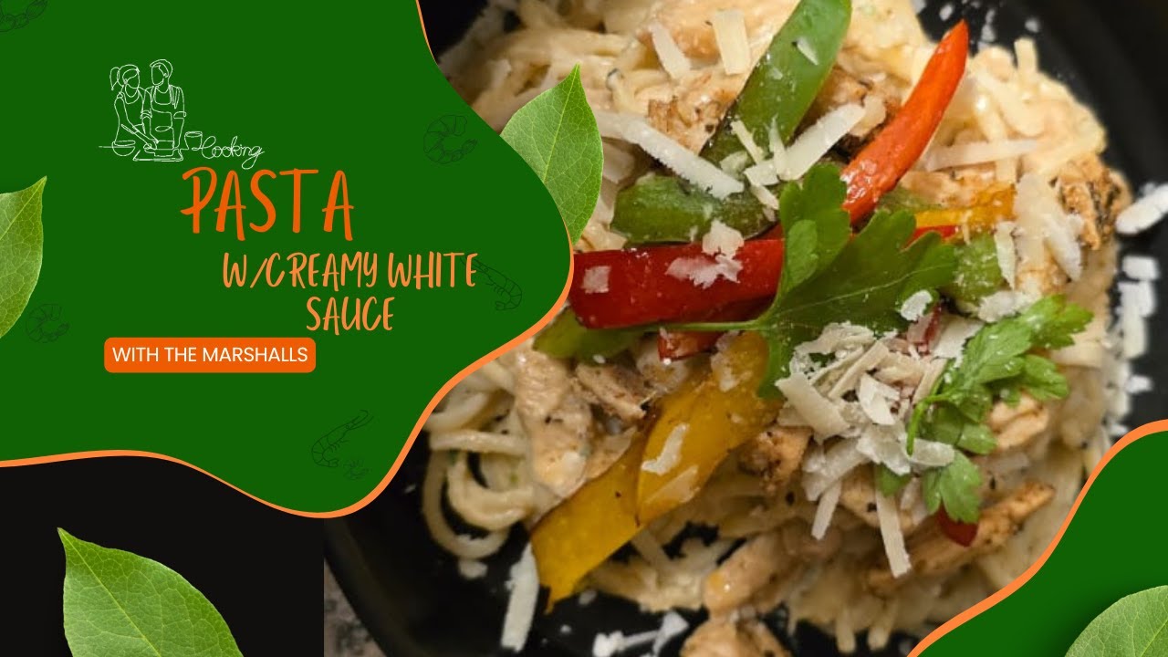 Creamy White Pasta... with the Marshalls | April 2025 - YouTube