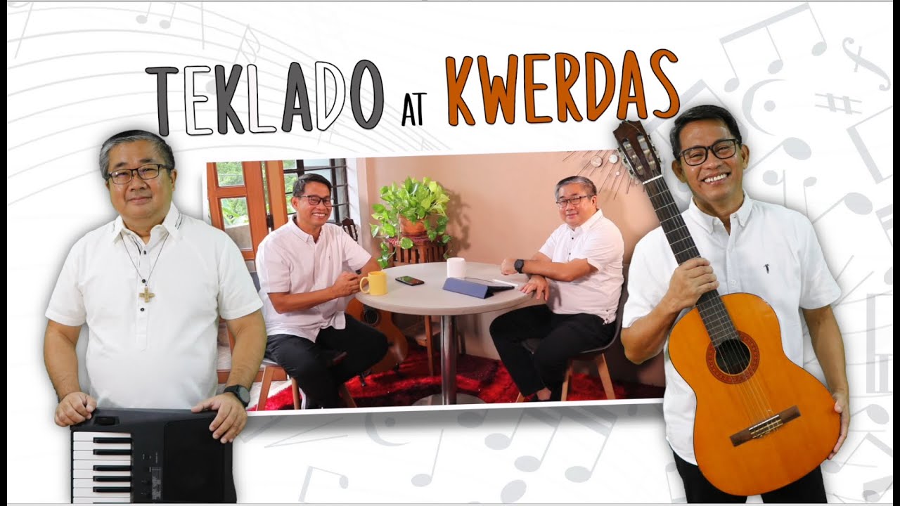 TEKLADO AT KWERDAS | Episode 1: KUWENTO AT KANTA - YouTube