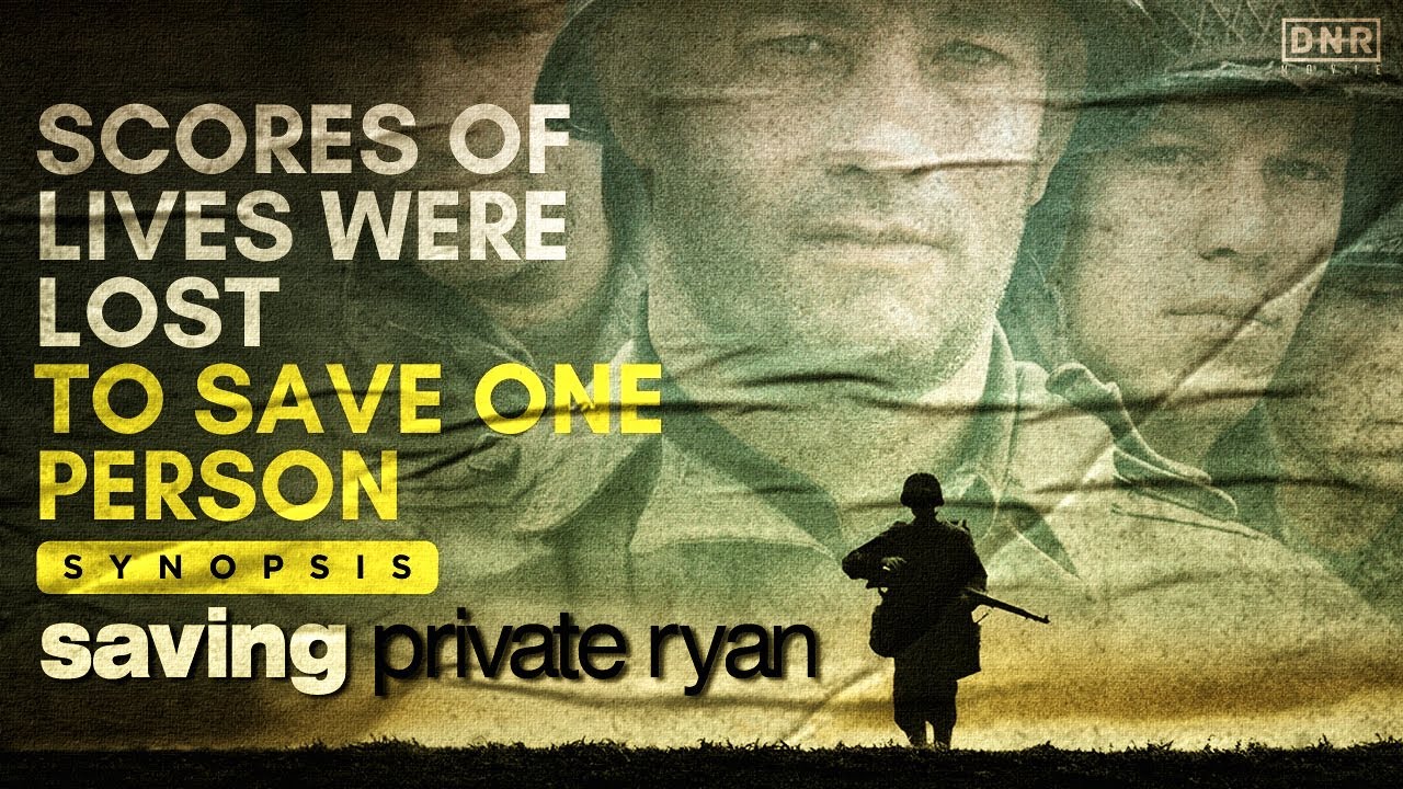 SAVING PRIVATE RYAN | SYNOPSIS - YouTube
