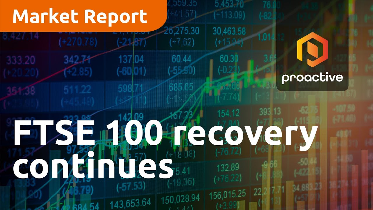 FTSE 100 recovery continues - Market Report - YouTube