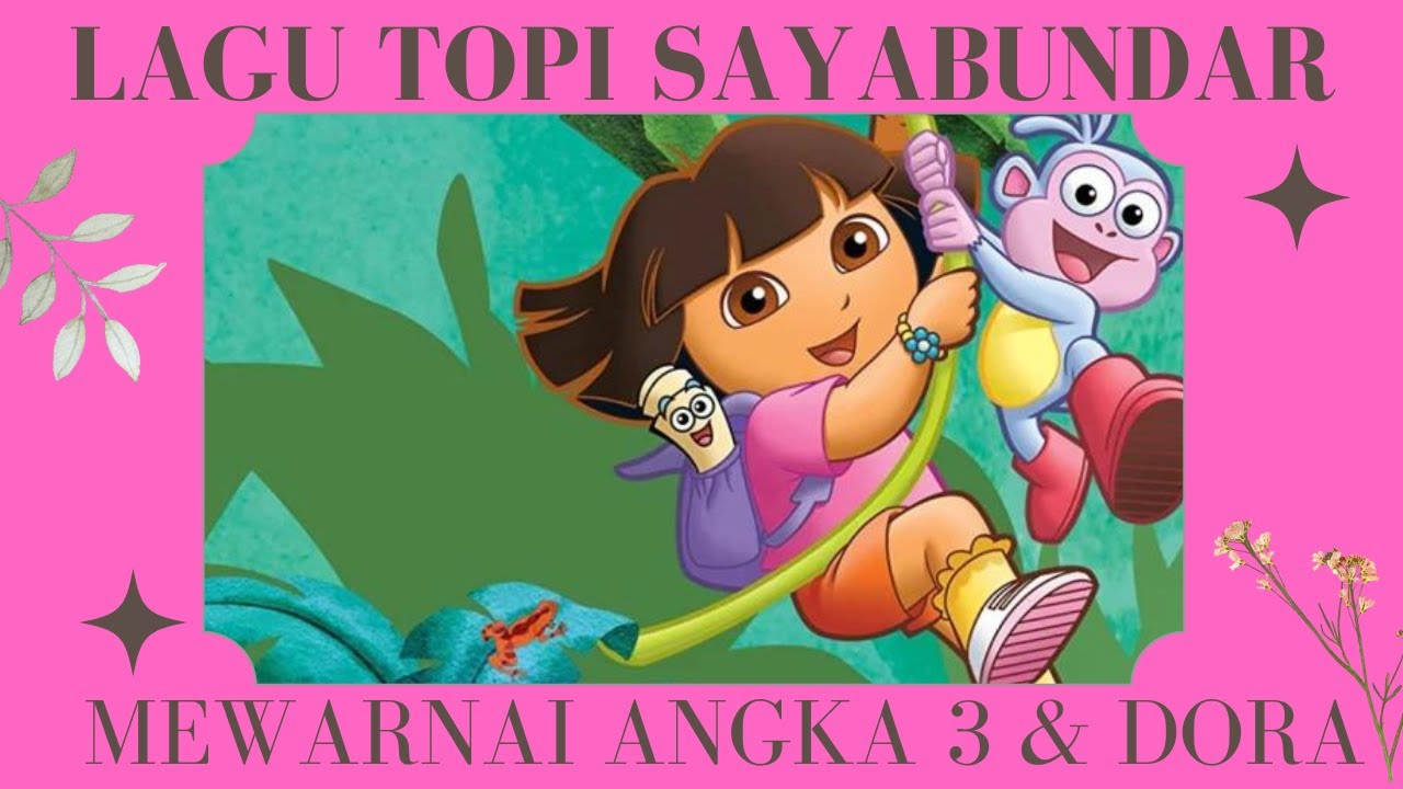 Menggambar, Mewarnai, dan Melukis Angka 3 dan Dora untuk Anak & Balita ...