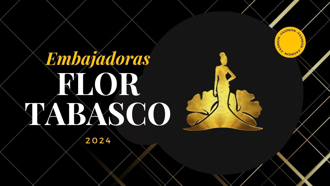 Embajadoras rumbo a la Flor Tabasco 2024 | #FeriaTabasco2024 - YouTube