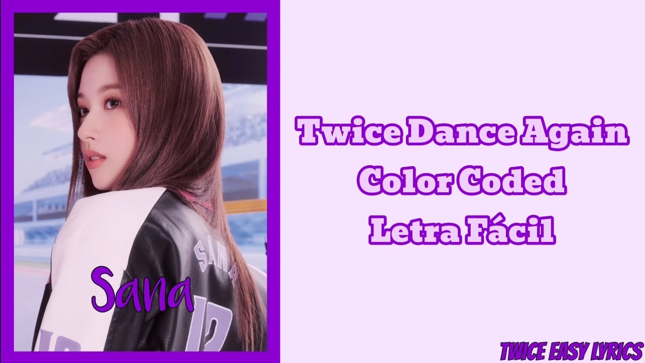 Twice Dance Again [Letra Fácil] [Pronunciación] - YouTube