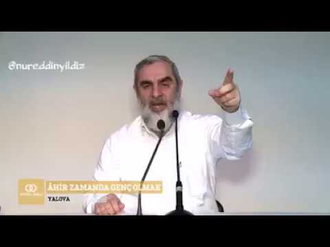 Nureddin Yıldız Ahir Zamanda Genç Olmak Nureddin Yıldız Hoca