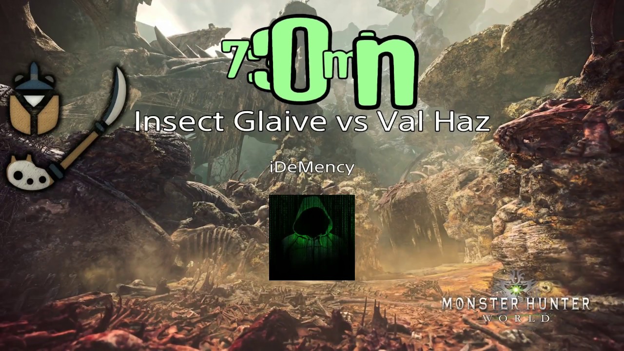 MHW | Insect Glaive vs Tempered Val Hazak | 7:30 min | How to use the ...