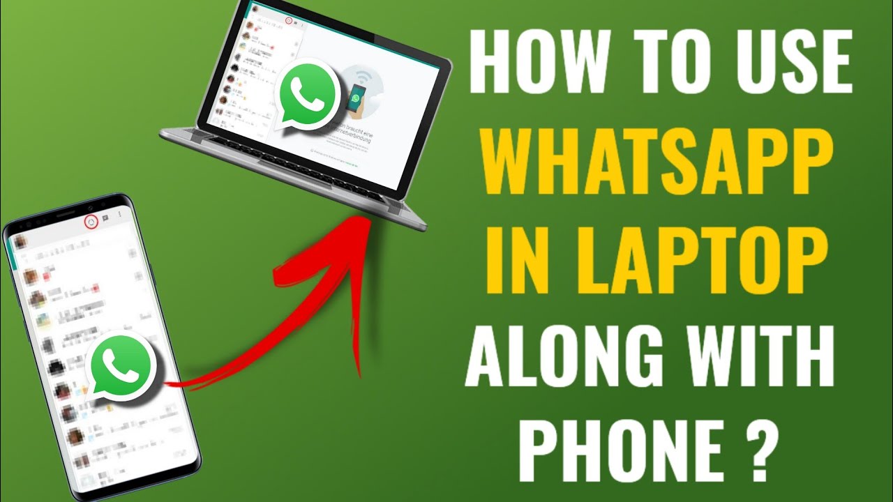 How To Use Whatsapp In Pc Laptop Or Computer Along With Phone | Connect ...