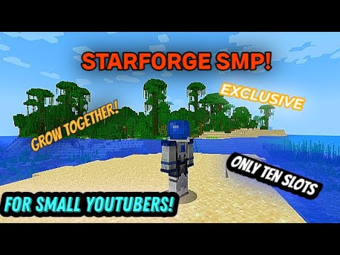 Join StarForge SMP – The Ultimate Minecraft Server for Small YouTubers ...