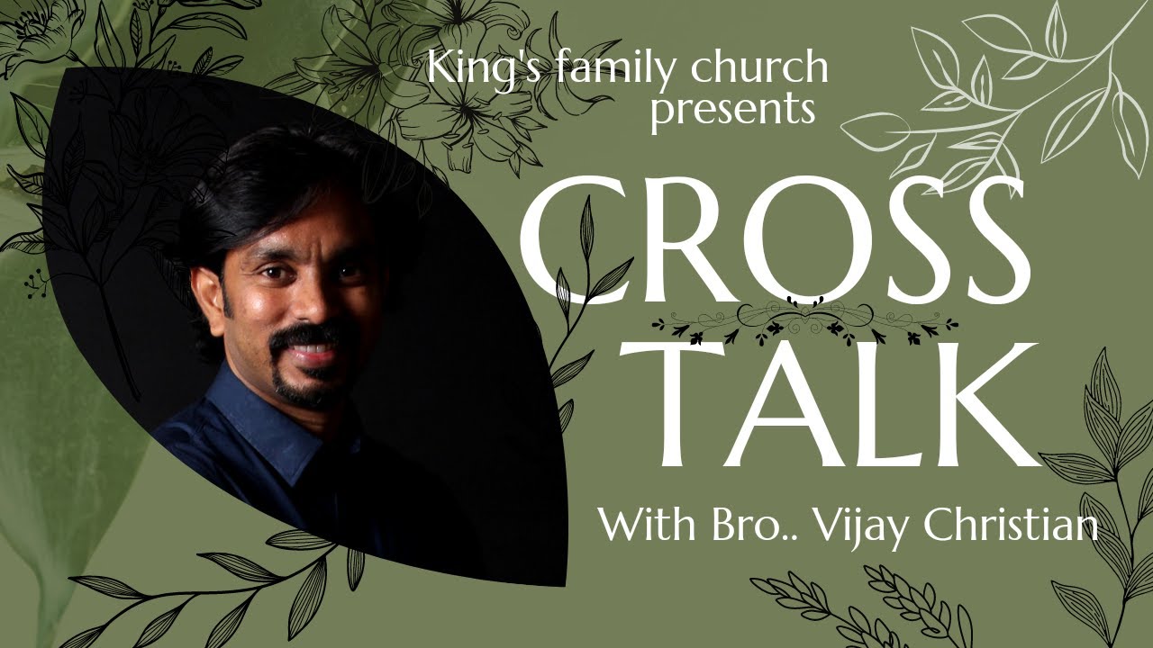 Cross Talk - 26 ( Tel Version ) by Bro. Vijay Chris - YouTube