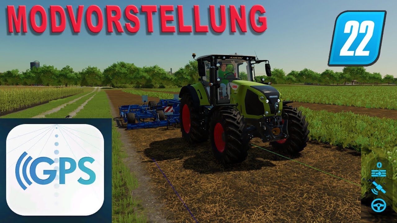 LS22 Modvorstellung - GPS - Endlich gibt es wieder GPS mit A+B Linie ...