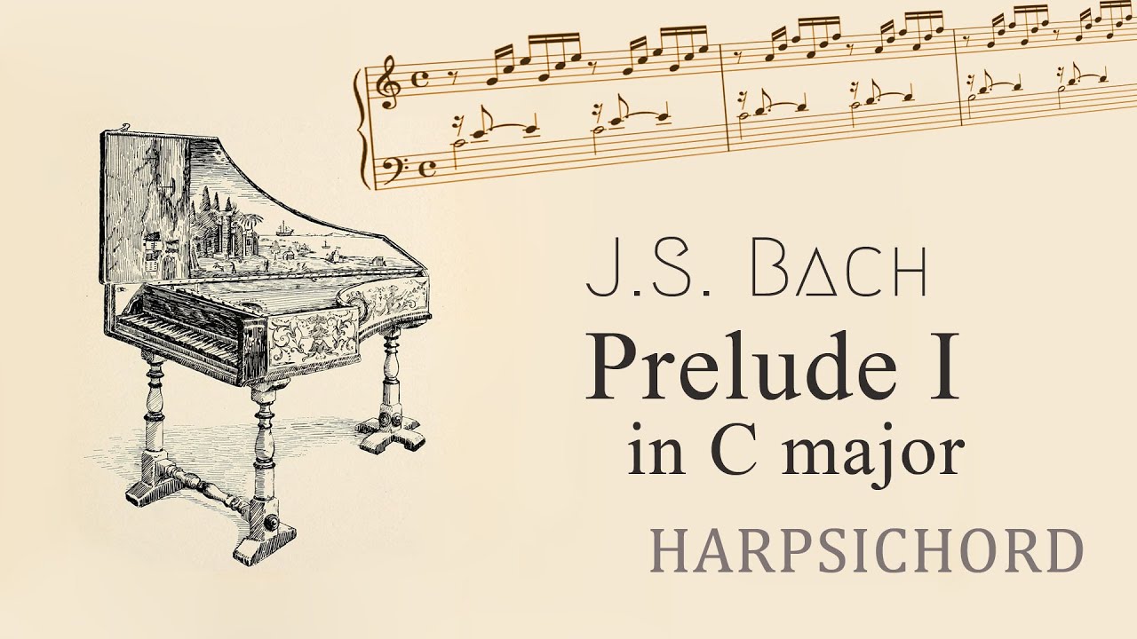 BACH - Prelude in C major, BWV 846 | Harpsichord version, FREE sheet ...