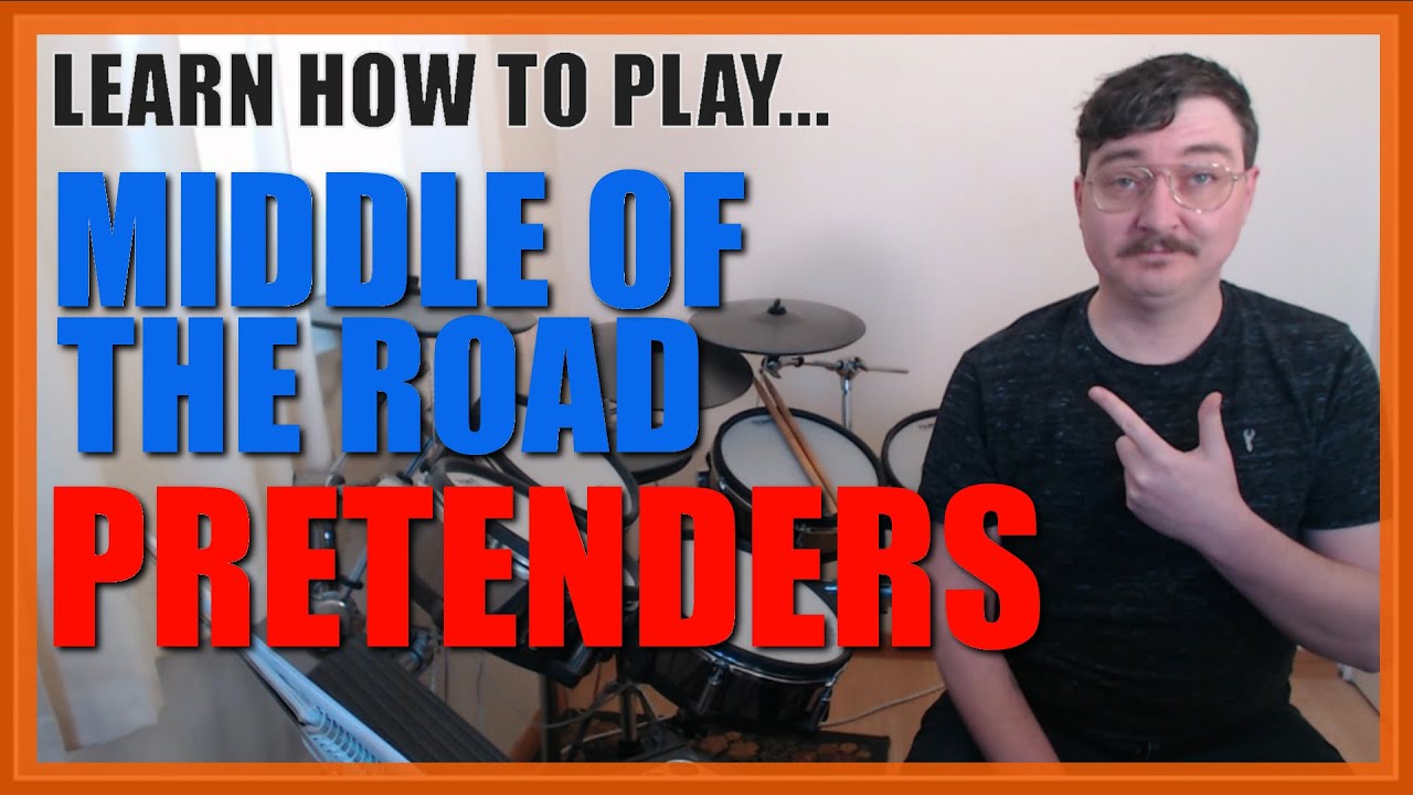 Middle Of The Road (The Pretenders) ★ Drum Lesson PREVIEW | How To Play ...