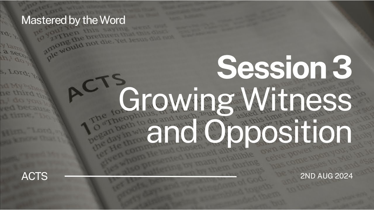 Mastered by the Word (Acts) | Session 3 - YouTube