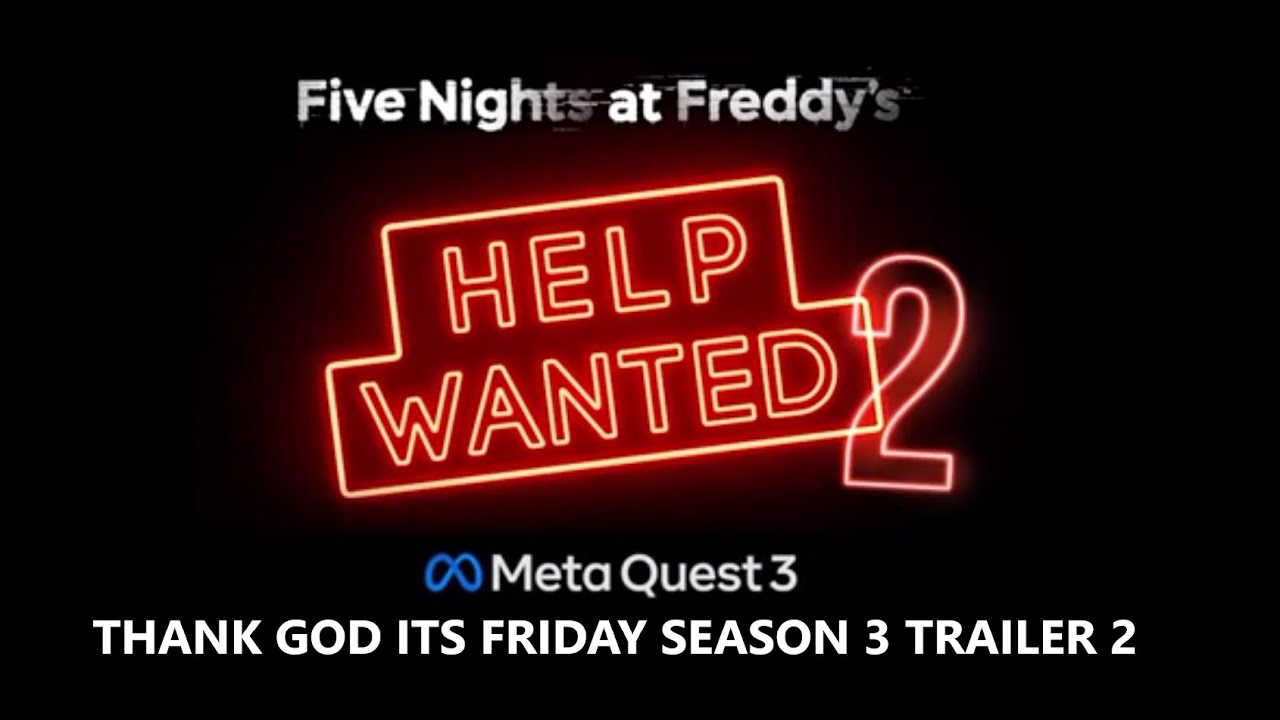 Five Nights At Freddy's Help Wanted 2 2nd trailer - YouTube