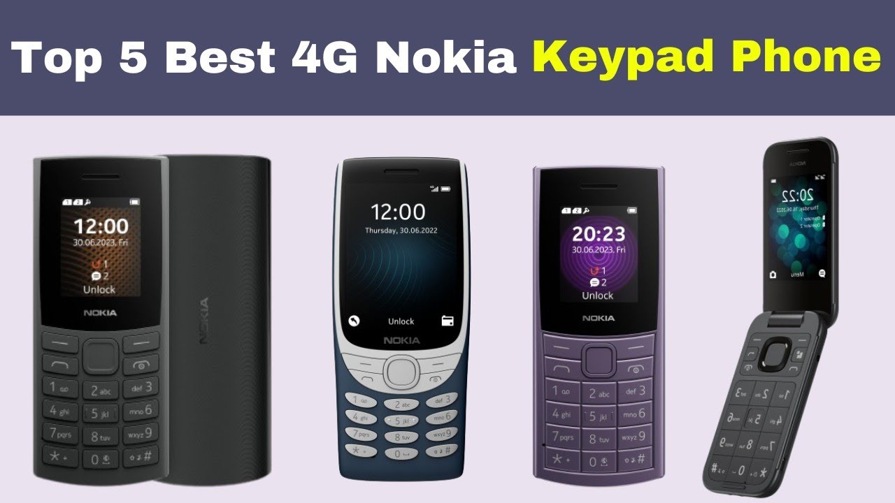 Top 5 Best Nokia 4G Keypad Phone 2023 | Best Nokia 4G Button Mobiles in ...