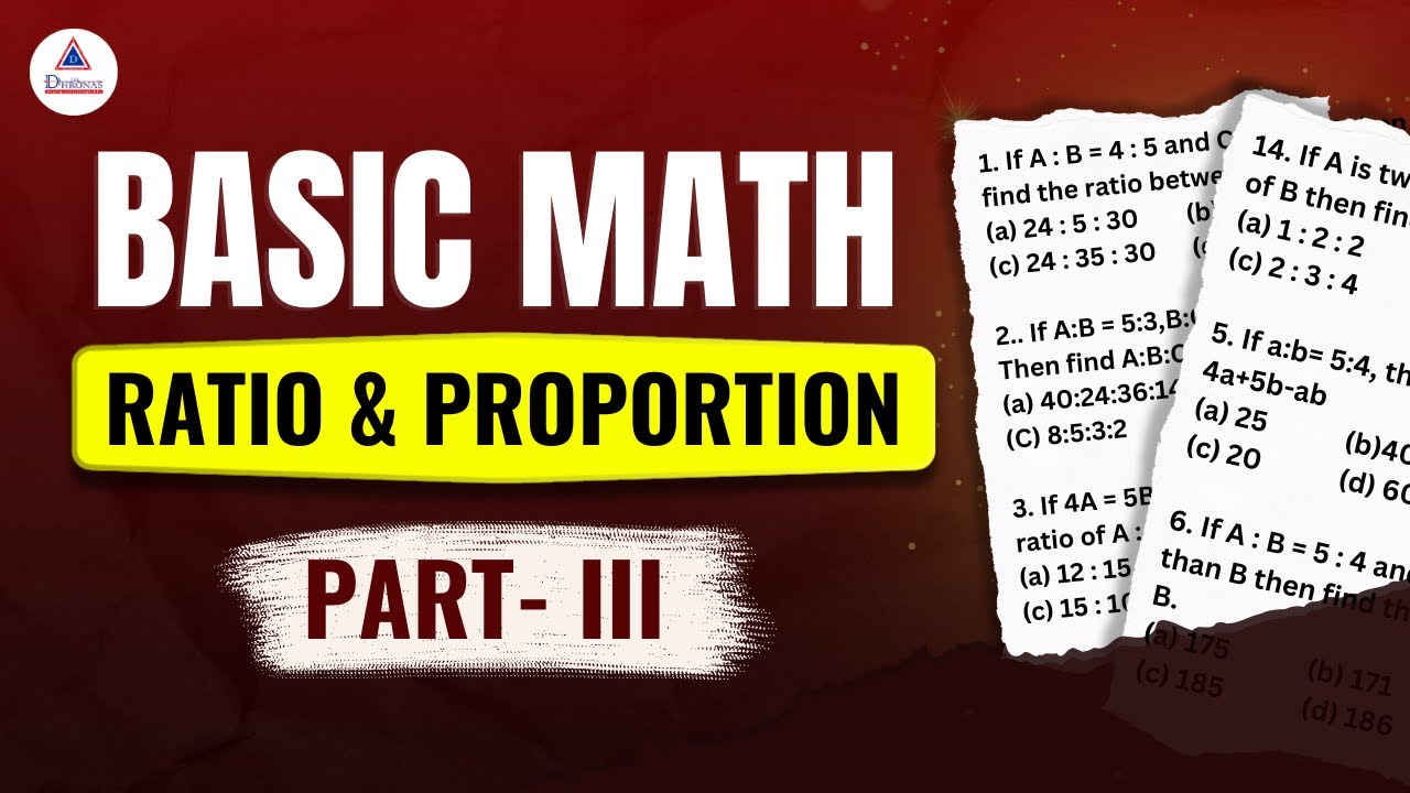 RATIO AND PROPORTION (PART- III) ।। BASIC MATH CLASS FOR UPCOMING ...