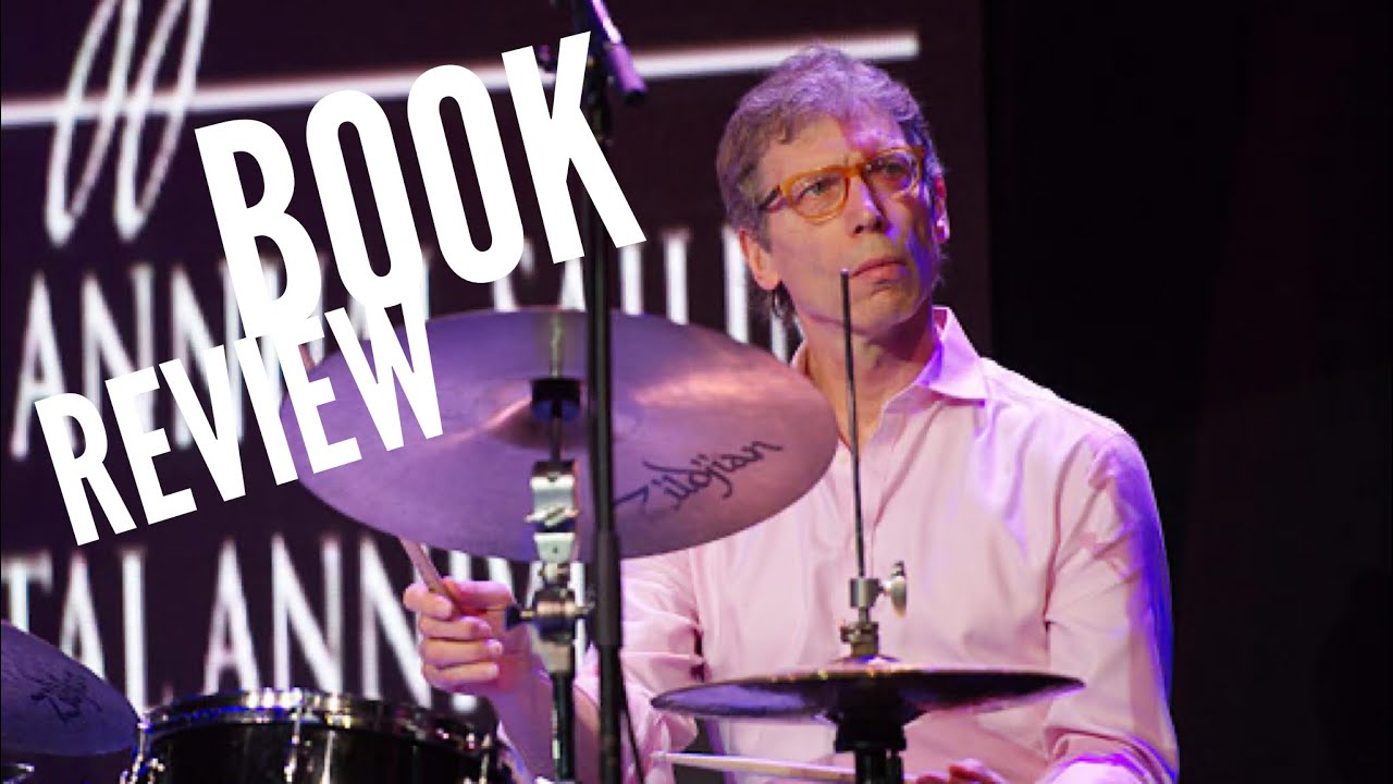 John Riley: Drum Book Collection Review - YouTube