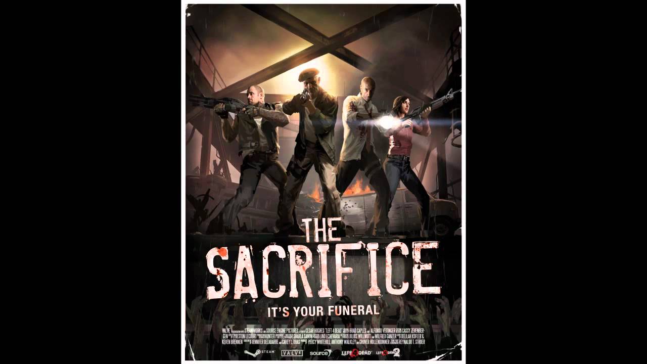 Left 4 Dead - The Sacrifice Poster! MUST WATCH! - YouTube