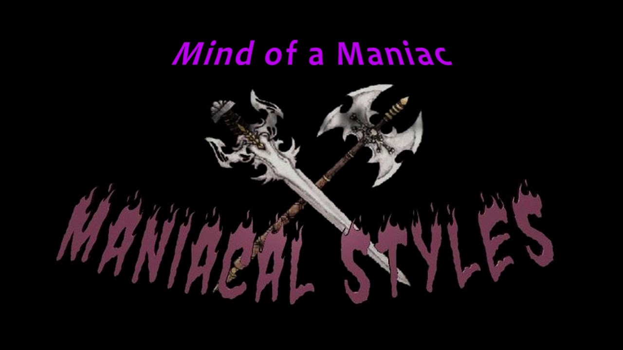 Mind of a Maniac - Maniacal Styles (Official Audio) - YouTube