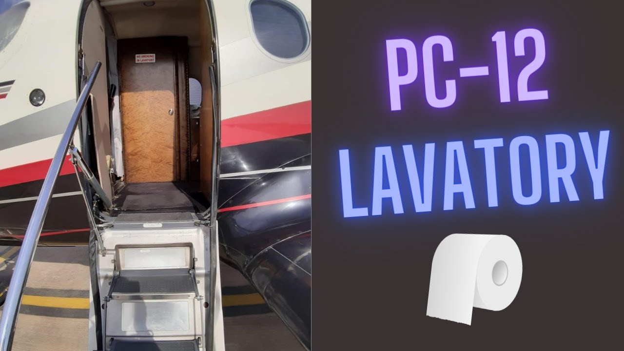 Pilatus PC-12 Lavatory - YouTube