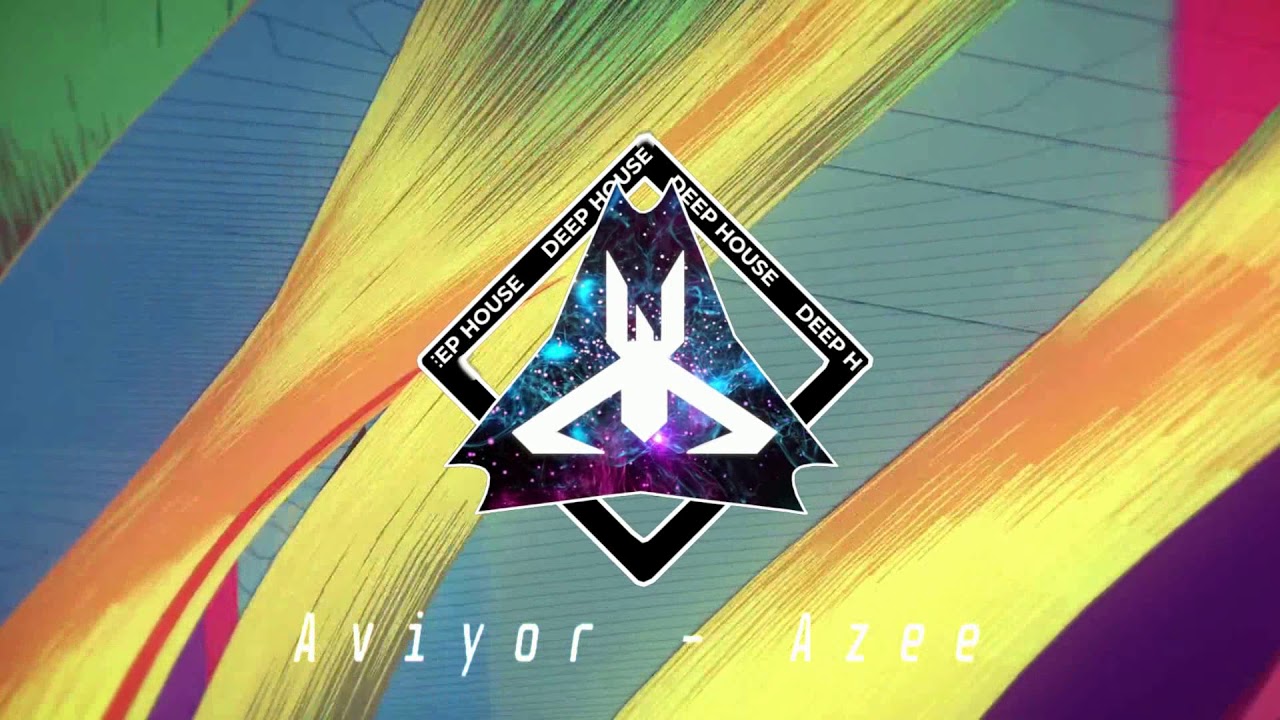 Aviyor Azee [Deep House] // THE EARTH MUSIC - YouTube