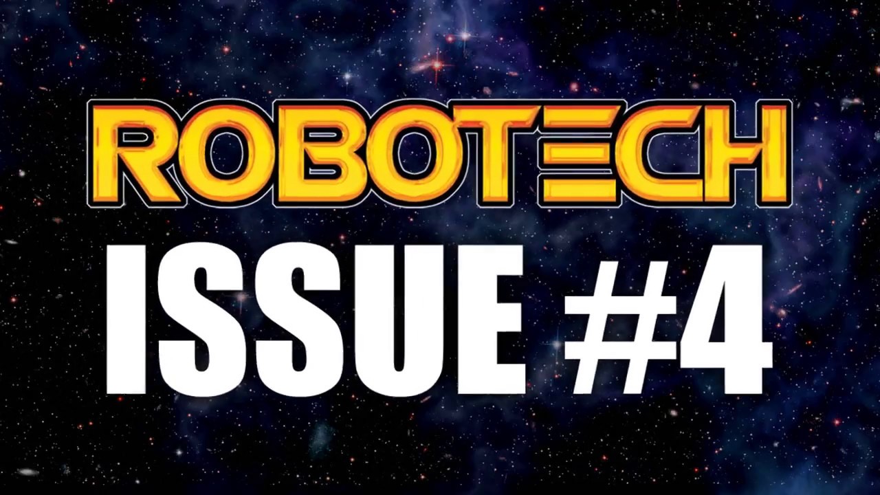 Robotech Comic #4 Trailer - YouTube