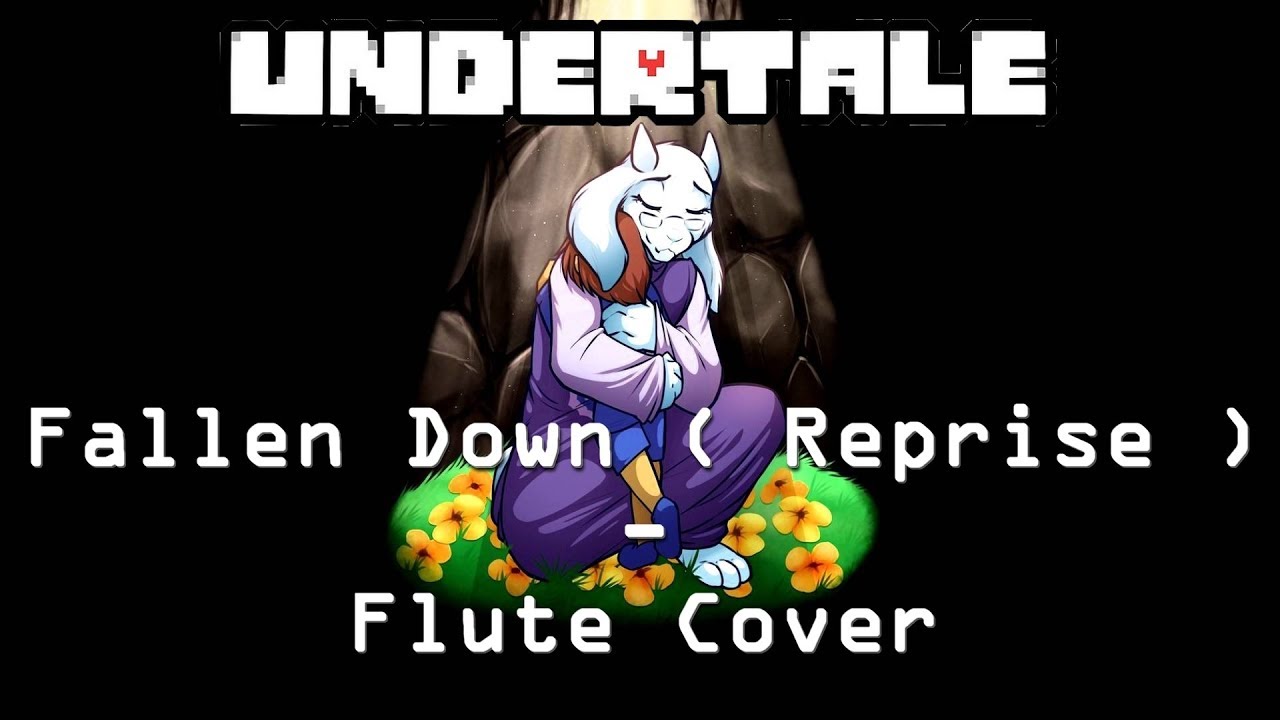 Undertale - Fallen Down ( Reprise ) - Flute Cover - YouTube