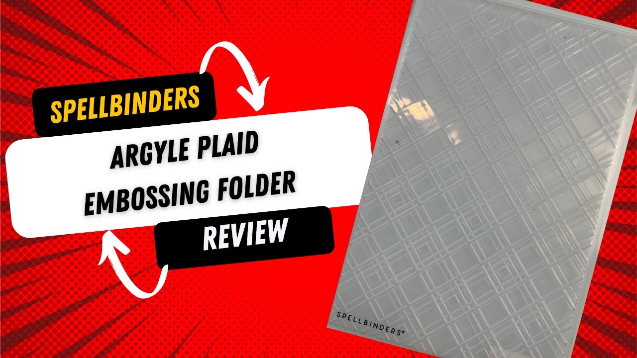Spellbinders Argyle Plaid Embossing folder Review - YouTube