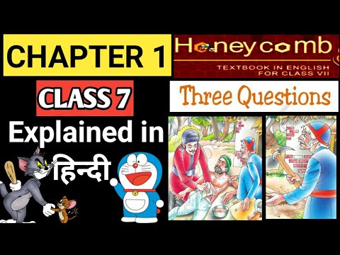 Three Questions Class 7 Chapter 1 english honeycomb| NCERT BOOK| Three ...