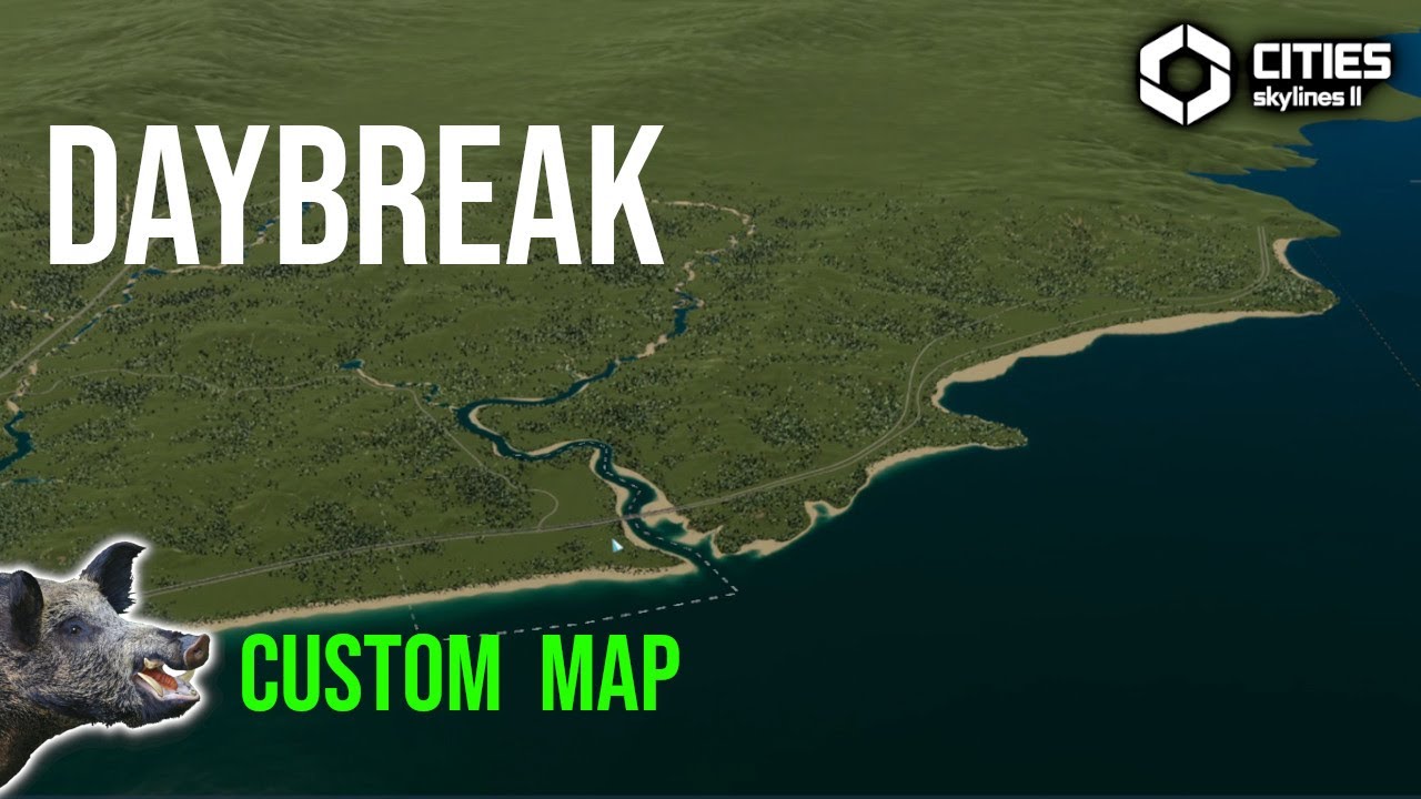 Daybreak Map Viewing CS2 | Cities Skylines 2 Custom Map - YouTube
