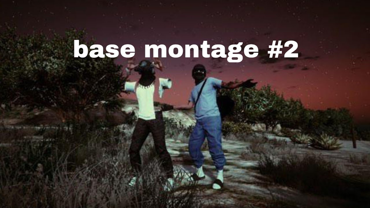 Base montage #2 (gta 5 online) - YouTube