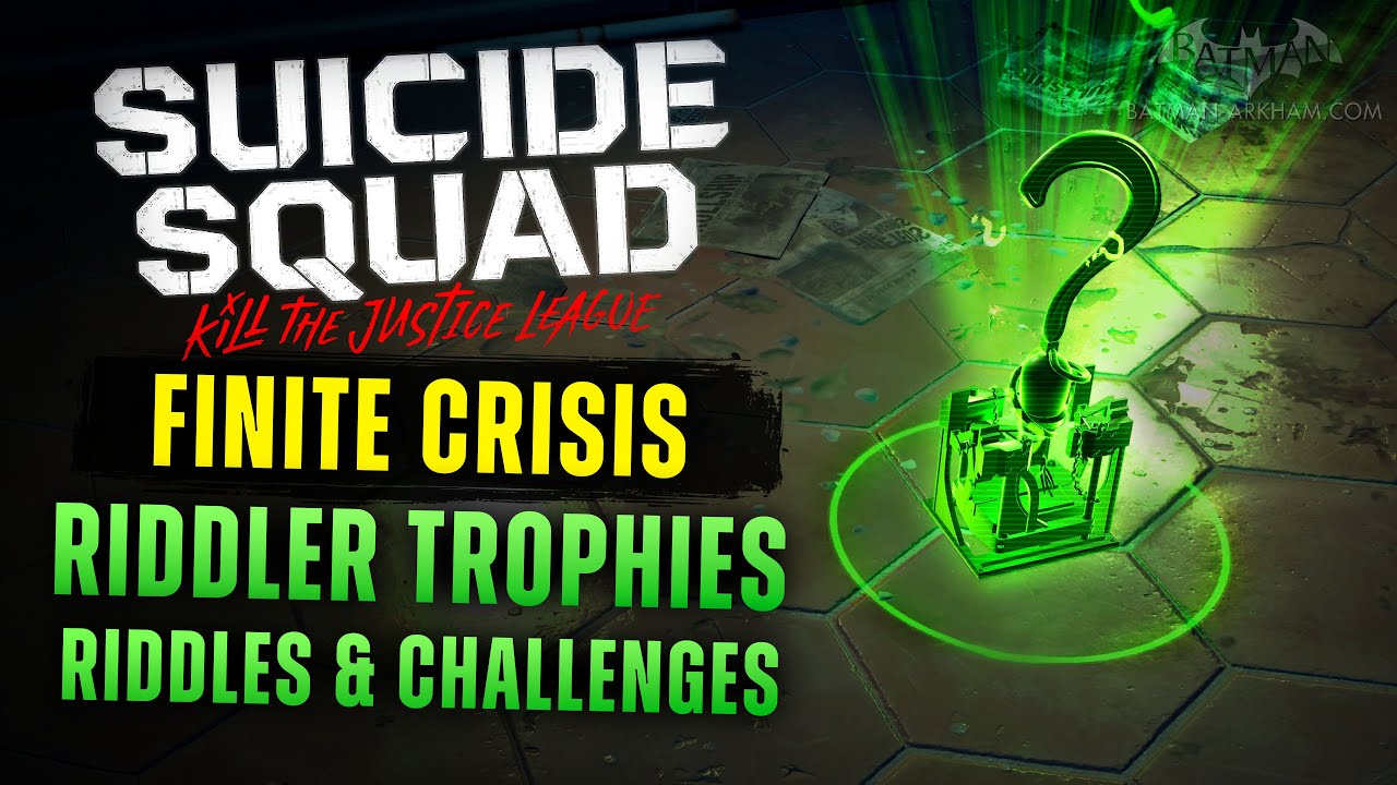 Suicide Squad: Kill the Justice League - All Riddler Trophies & Riddles ...