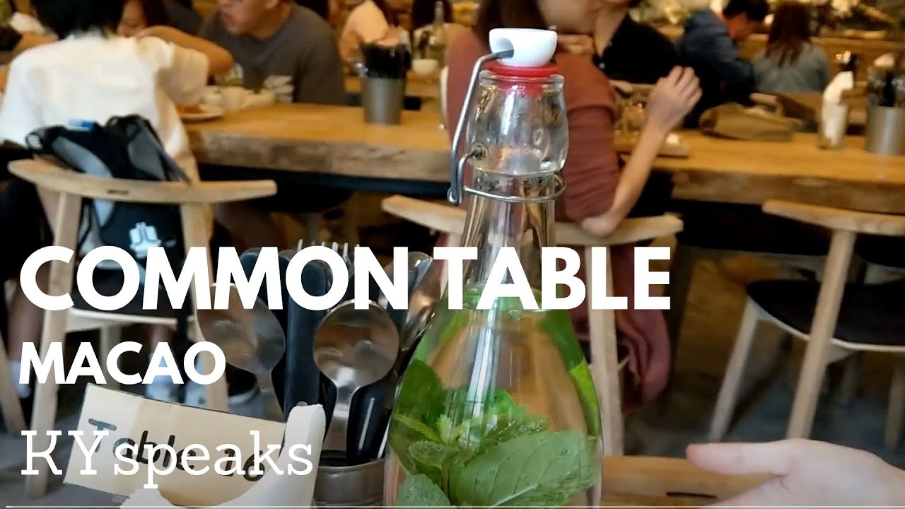 KY eats - Common Table, Taipa, Macao - YouTube