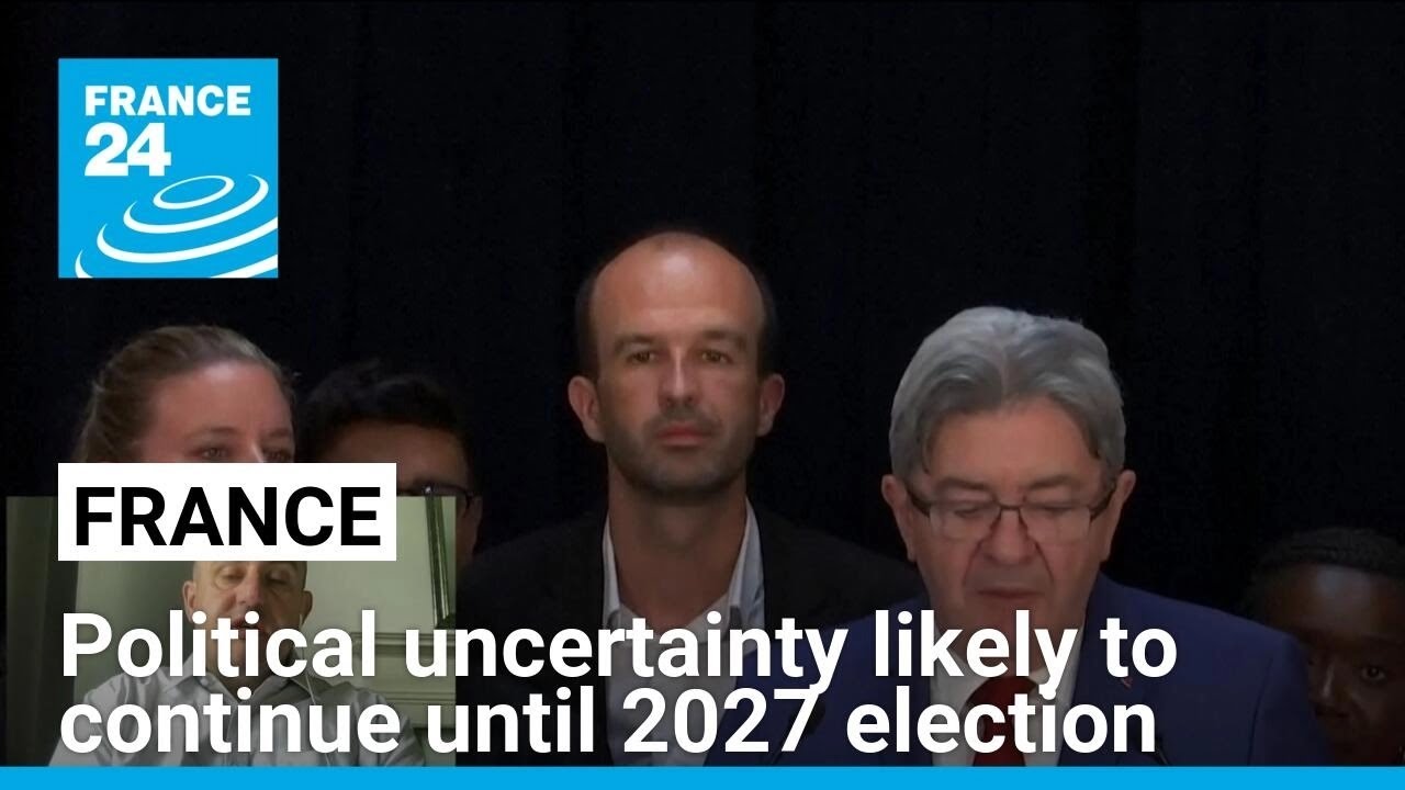 'Uncertainty not good: France likely to see continuation of uncertainty ...